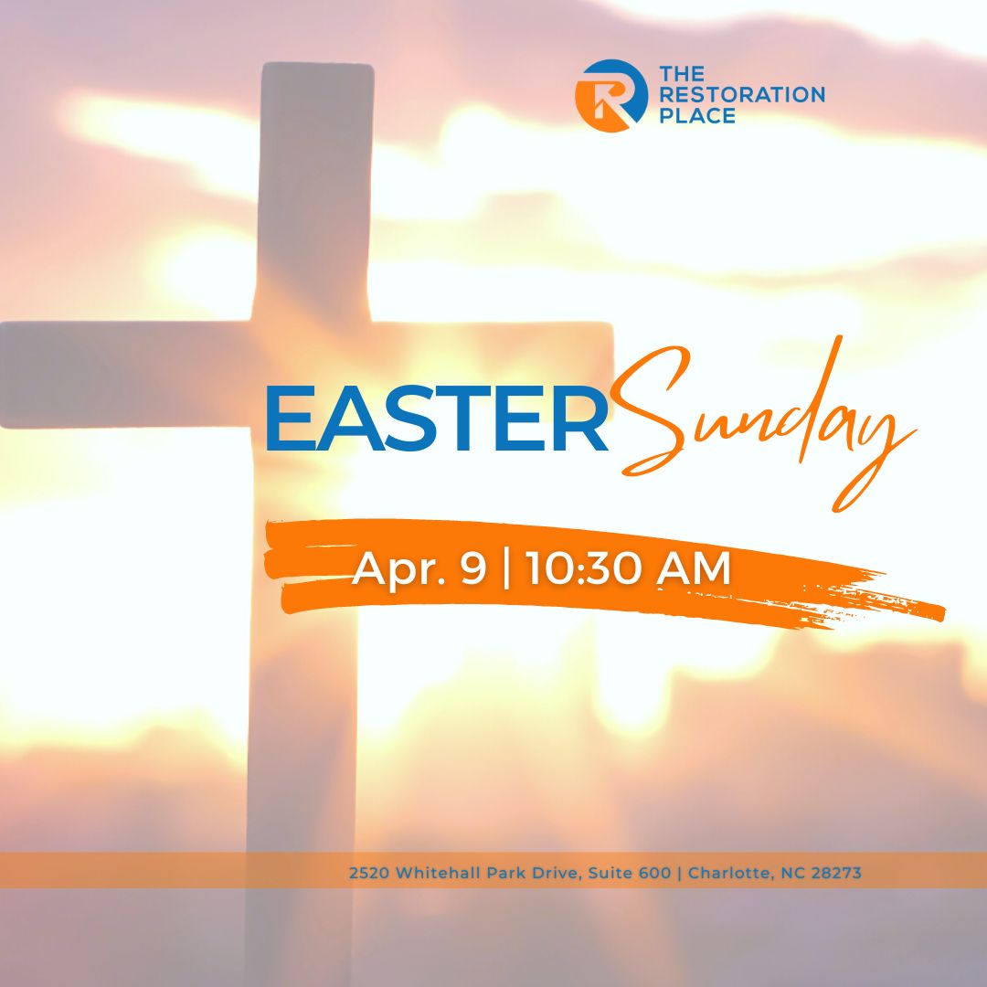 Events Calendar | The Restoration Place Church Charlotte NC